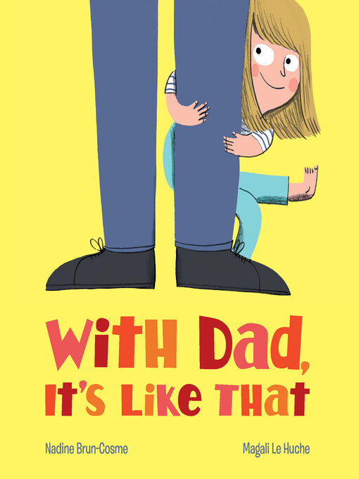 Libby - With Dad, It's Like That